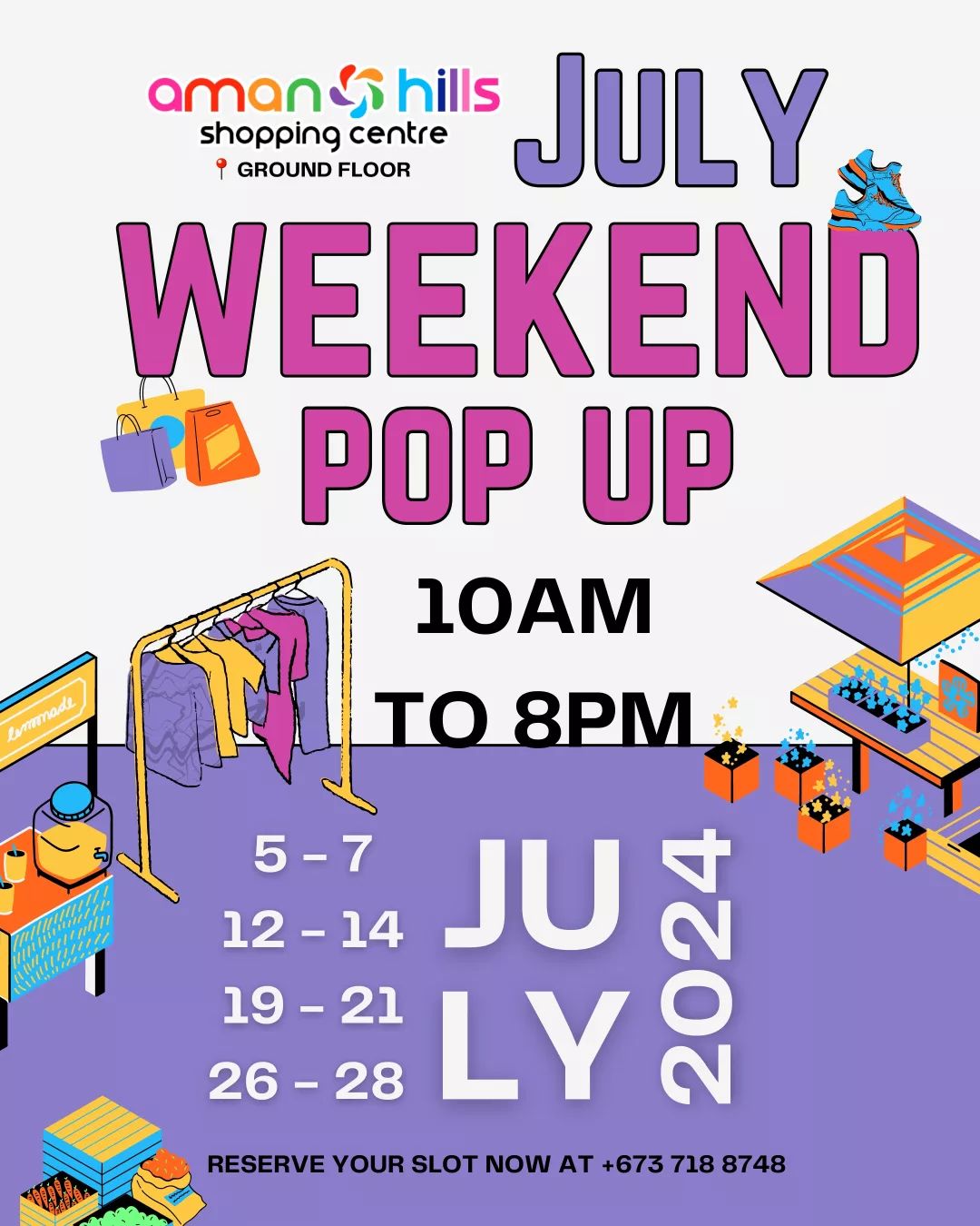July Weekend Pop Up - brunei.events